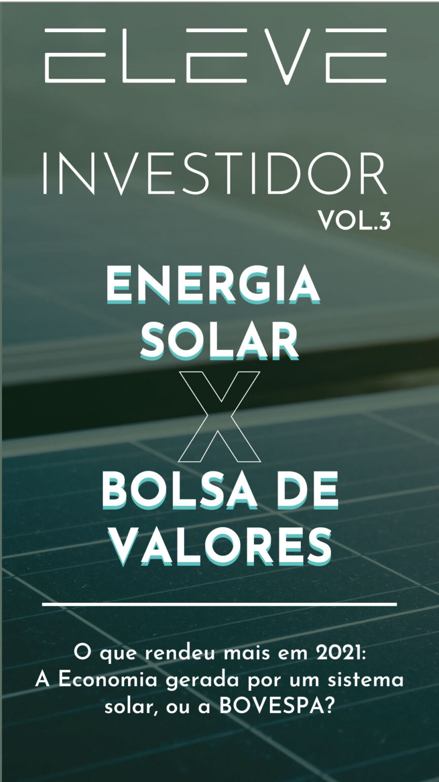 Comparando propostas | Energia Solar Fotovoltaica | ELEVE Solar